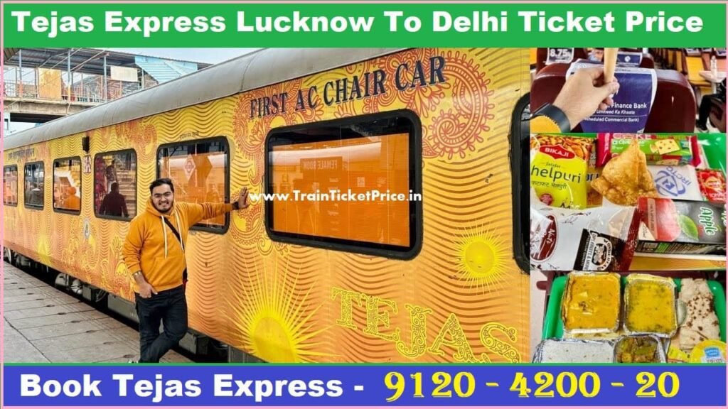 82501 - Tejas Express Lucknow To Delhi Ticket Price & Booking