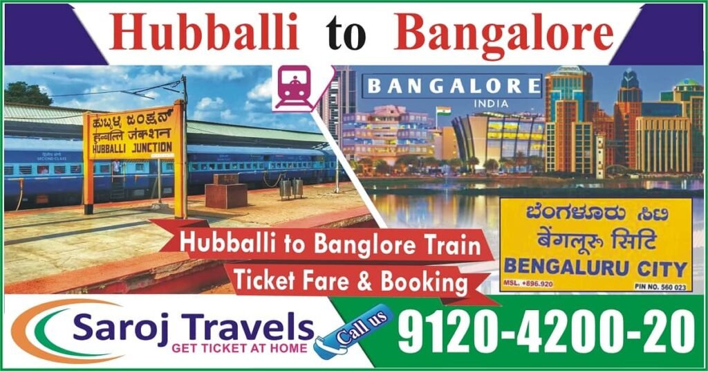Hubballi To Bangalore Train Ticket Price & Booking