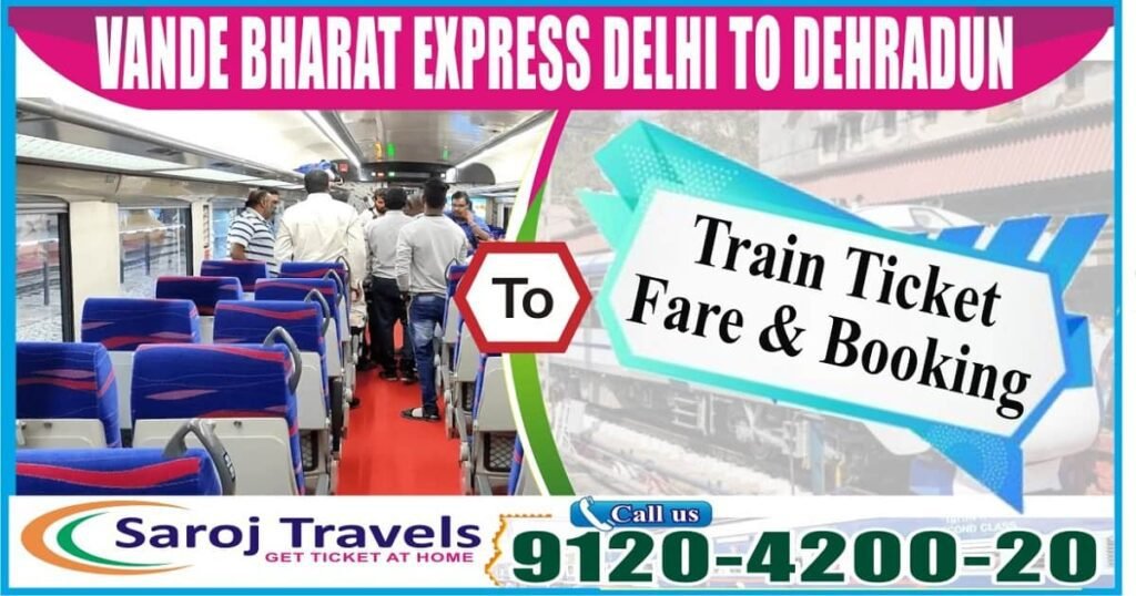 Vande Bharat Express Train Ticket Price & Booking - Saroj Travels