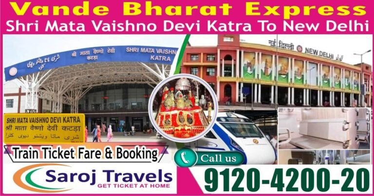 Vande Bharat Express Train Ticket Price & Booking - Saroj Travels