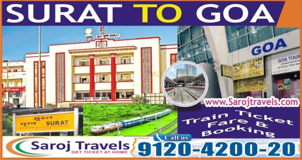 Surat To Goa Train Ticket Price & Booking - Saroj Travels
